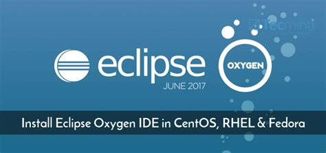 How To Install Eclipse Ide In Centos Rhel And Fedora