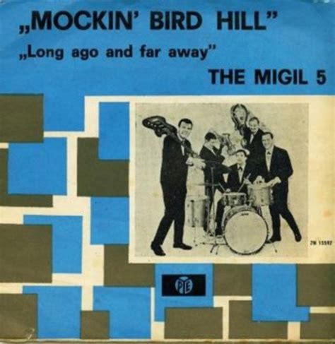 Migil Five Mockin Bird Hill Long Ago And Far Away 45 Tours Usagé