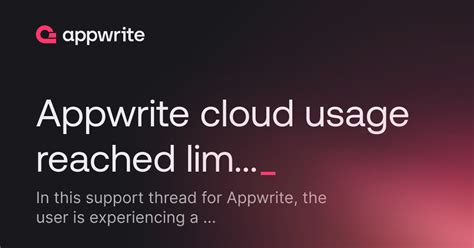 Appwrite Cloud Usage Reached Limit But Cannot Delete From Storage Threads Appwrite