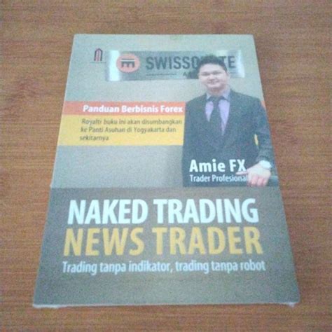 Promo Naked Trader News Trader Trading Tanpa Indikator Trading Tanpa