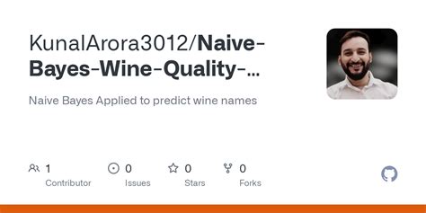 Github Kunalarora3012naive Bayes Wine Quality Dataset Naive Bayes