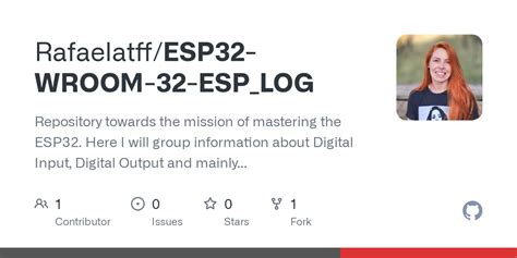 Github Rafaelatffesp32 Wroom 32 Esplog Repository Towards The Mission Of Mastering The