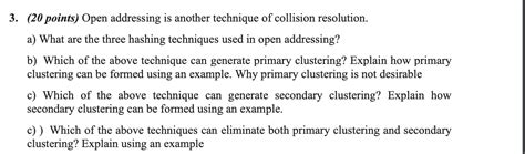 Solved 3 20 Points Open Addressing Is Another Technique
