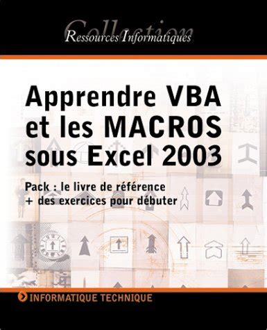 Amazon Fr Apprendre VBA Et Les Macros Sous Excel Collectif Livres