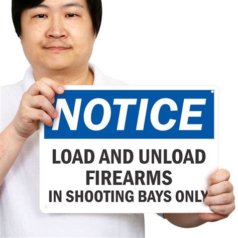 Load And Unload Firearms In Shooting Bays Only Sign SKU S 5113