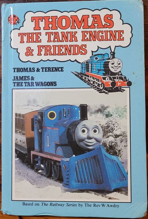Thomas And Terence Thomas The Tank Engine And Friends By Wilbert Awdry