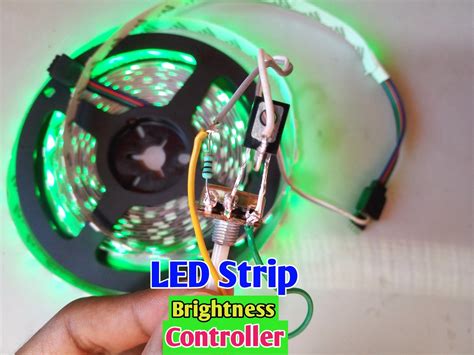 Led Strip Brightness Controller 7 Steps Instructables