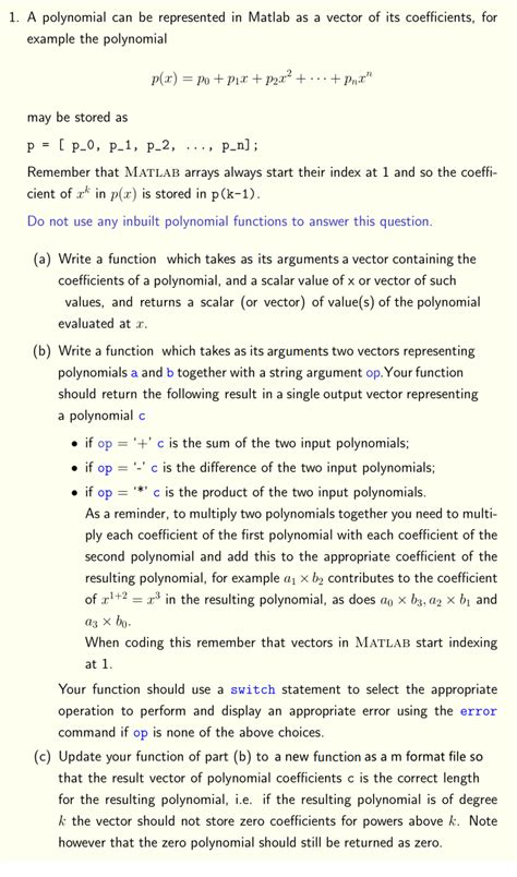 Solved 1 A Polynomial Can Be Represented In Matlab As A