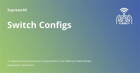 Switch Configs ExpressLRS