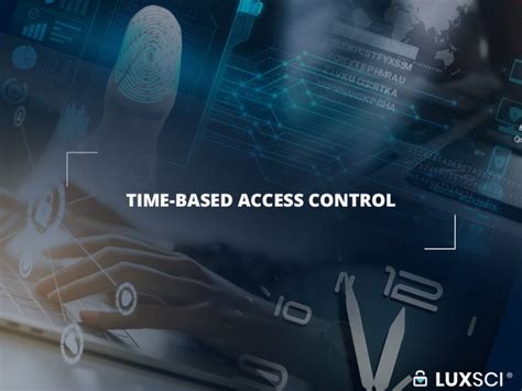 Time Based Access Control Luxsci