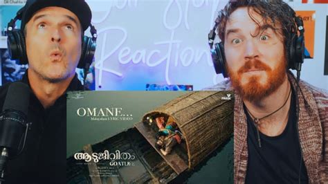 omane malayalam the goatlife aadujeevitham arrahman reaction youtube