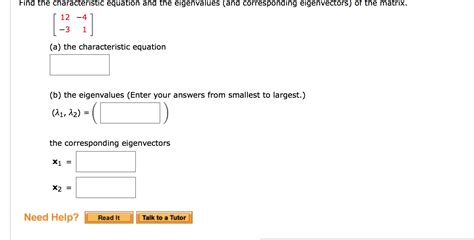 Solved Find The Characteristic Equation And The Eigenvalues