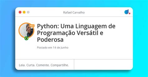 Python Uma Linguagem De Programação Versátil E Poderosa