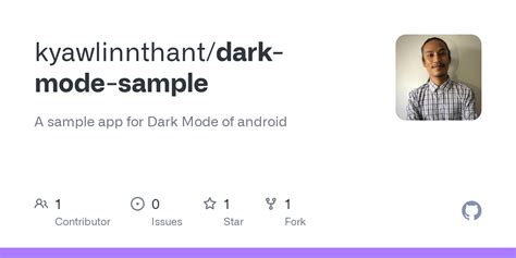 Github Kyawlinnthant Dark Mode Sample A Sample App For Dark Mode Of Android
