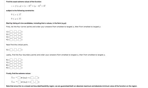 Solved Find The Exact Extreme Values Of The Function Z Fxy X 32 Course Hero