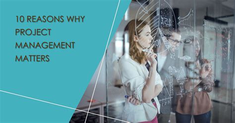Why Is Project Management Important 10 Simple Reasons