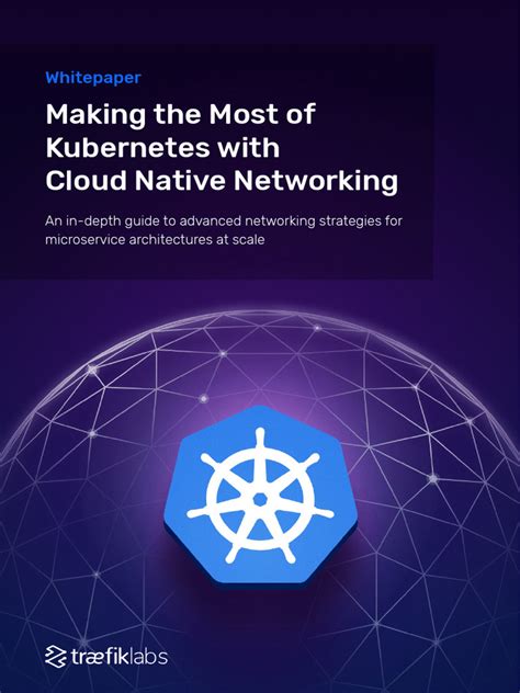 Traefik Labs White Paper Kubernetes For Cloud Native Application