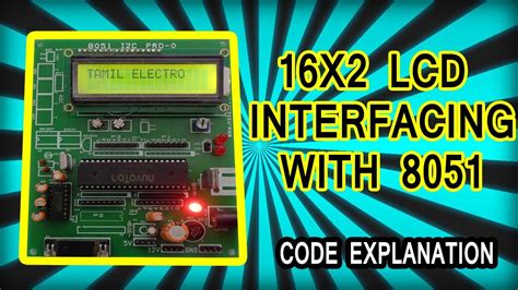 How To Interface Lcd With 8051 Tamil 8051 Tutorial Tamil Lcd Keil Code Explanation Youtube