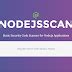NodeJsScan A Static Security Code Scanner For Node Js Applications