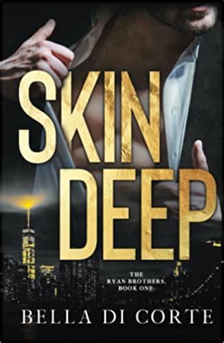Skin Deep By Bella Di Corte Pdf Download Lifefeeling