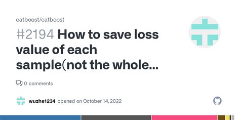 How To Save Loss Value Of Each Samplenot The Whole Dataset At Every Iteration · Issue 2194
