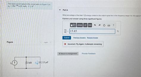 Solved The Input Current Signal In The Circuitseen In