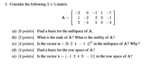 solved 3 consider the following 3 x 5 matrix [ 3 6 1 1