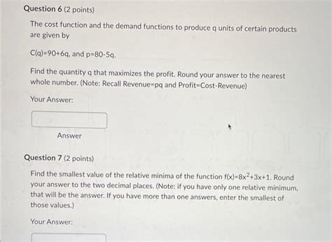 Solved The Cost Function And The Demand Functions To Produce Chegg