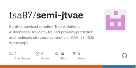 Github Tsa87semi Jtvae Semi Supervised Implementation Of Junction Tree Variational
