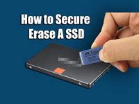 How To Permanently Erase Data On SSD