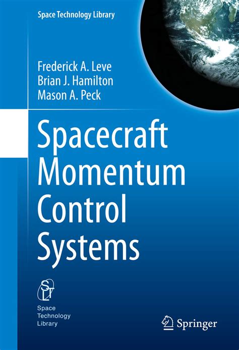 Spacecraft Momentum Control Systems Ebook By Frederick A Leve Epub