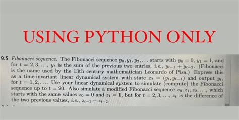 Solved USING PYTHON ONIY 5 Fibonacci Sequence The Chegg