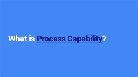 PPT Understanding Process Capability In Manufacturing A Key To Consistent Quality PowerPoint