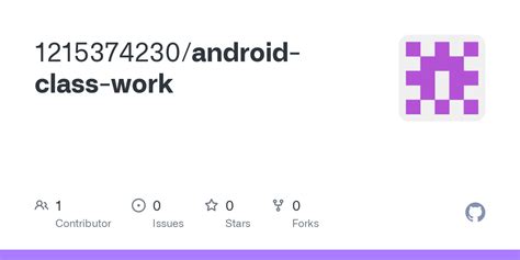 Github 1215374230android Class Work