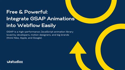 Free And Powerful Integrate Gsap Animations Into Webflow Easily