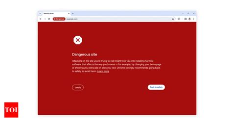 Google Is Updating Safe Browsing In Chrome How It Will Protect Android Users And Others Against