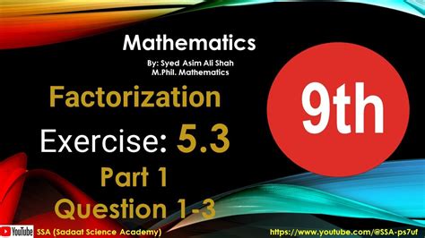 Exercise 5 3 Part 1 Class 9th Ssa Factorization Ssa Factorization 9thmath Math Youtube