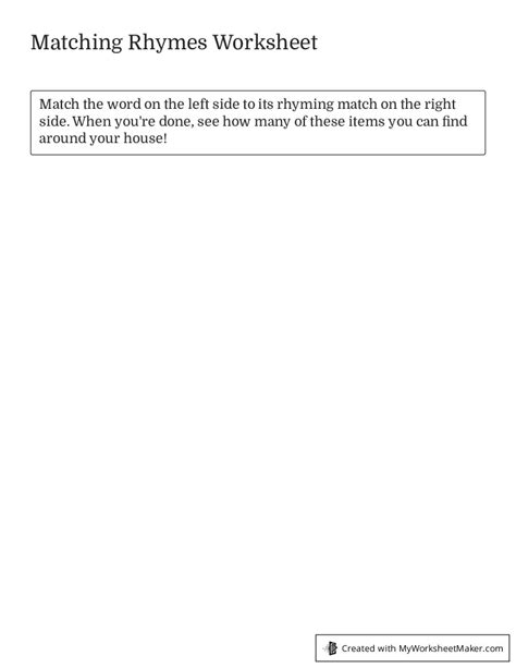 Matching Rhymes Worksheet My Worksheet Maker Create Your Own Worksheets