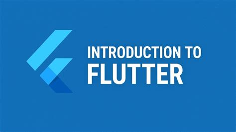 🚀 Getting Started With Flutter A Modern Framework For Cross Platform App Development