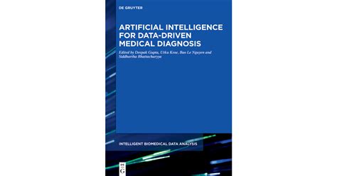 Artificial Intelligence For Data Driven Medical Diagnosis Book