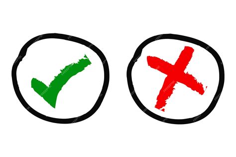 Premium Vector Illustration Vector Set Of Hand Drawn Green Check Mark And Red Cross Mark Isolated