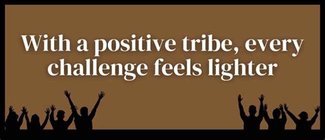 200 Heartfelt Find Your Tribe Quotes For Friendship Love And Gratitude