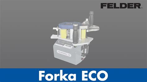Handkantenanleimmaschine ForKa 200 eco plus - Felder