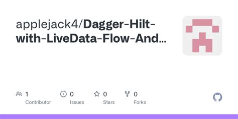 Github Applejack4dagger Hilt With Livedata Flow And Retrofit