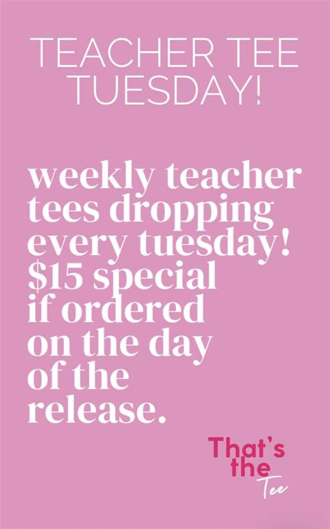 that s the tee introducing our teacher tee tuesday