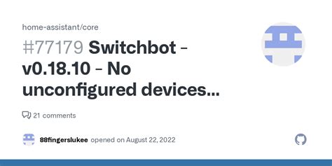 switchbot v0 18 10 no unconfigured devices found · issue 77179