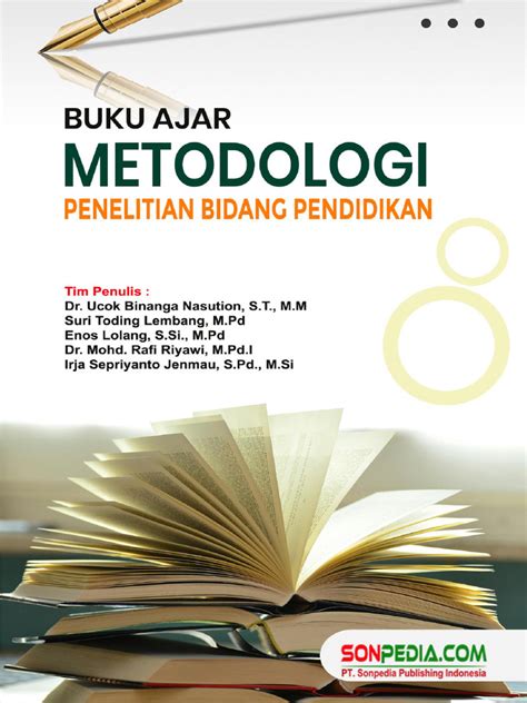 A260 Buku Ajar Metodologi Penelitian Bidang Pendidikan Isbn 978 623 514 048 3 Terbit Juli