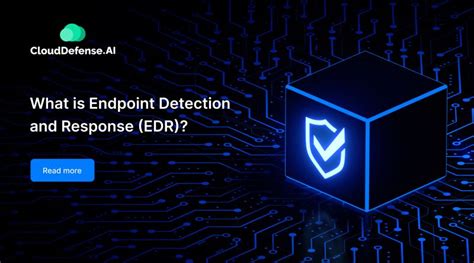 Clouddefense Ai On Linkedin What Is Endpoint Detection And Response