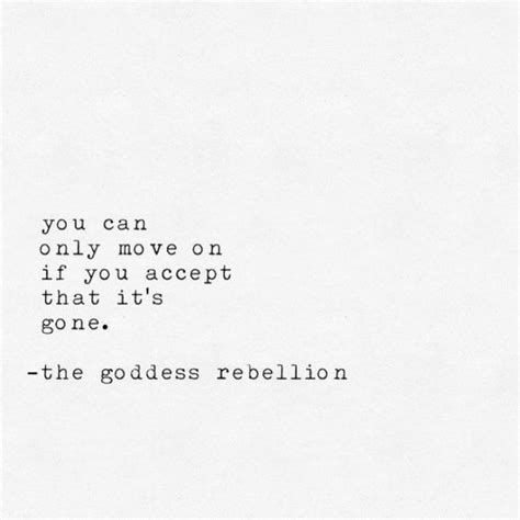 25 Breakup Quotes About Moving On Healing And Getting Over Someone You