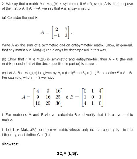 Solved We Say That A Matrix A E Mat R Is Symmetric If Chegg